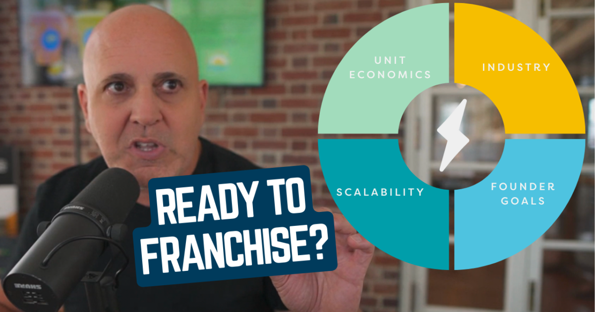 How to Know if You're Ready to Franchise Your Business? | The ...