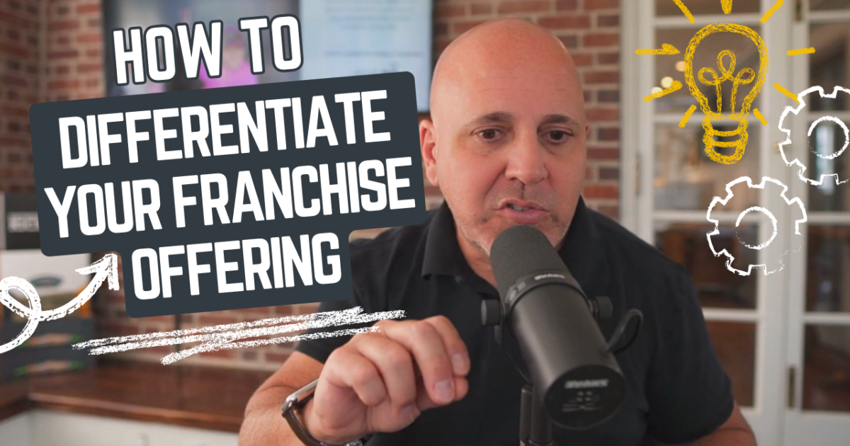 How to Differentiate Your Franchise Offering | The Internicola Law Firm