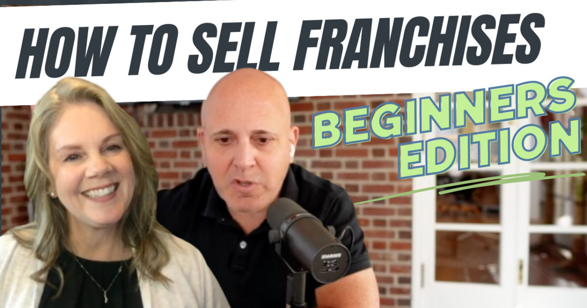 How to Sell Franchises: Beginner's Edition | The Internicola Law Firm