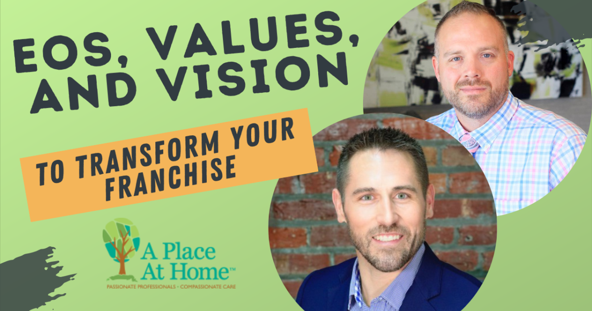 How A Place at Home Uses EOS, Values and Vision to Transform their ...