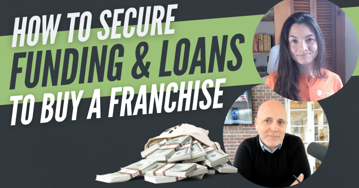 How to Secure Funding and Loans to Buy a Franchise | The Internicola ...